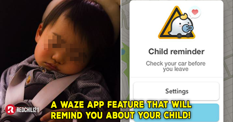 A Waze Application Feature That Will Help To Remind You If Your Child ...