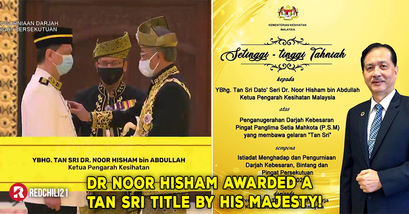 Dr Noor Hisham Awarded "Tan Sri "Title By His Majesty, The King ...