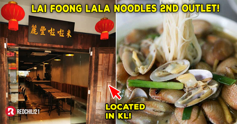Delicious Lai Foong Lala Noodles Stall Opens 2nd Outlet in KL ...