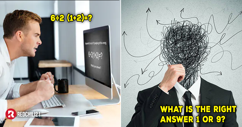 6÷2 (1+2)=? Which Is The Right Answer 1 or 9? - RedChili21 MY