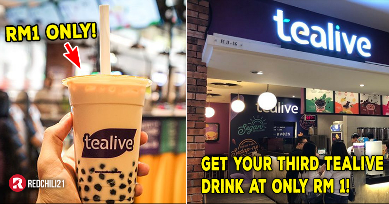 Enjoy Your Tealive Drink At Only RM1! Get It Now! - RedChili21 MY