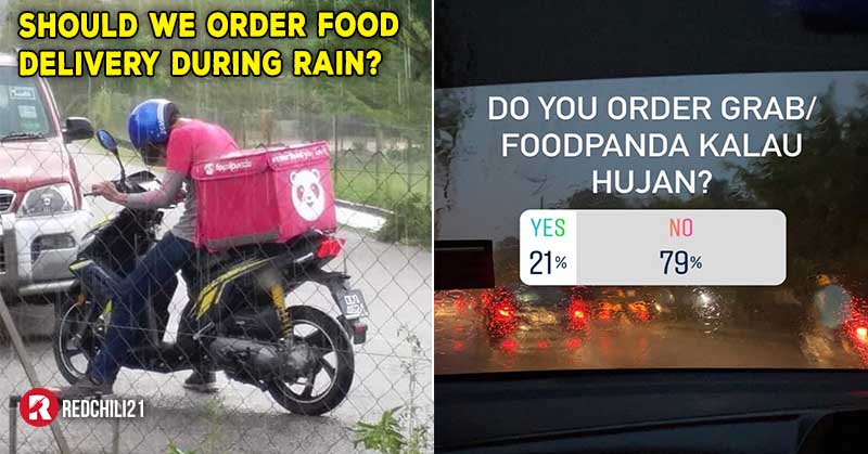 Should We Order Foodpanda Or Grabfood If It's Rain? Here Are The Reason ...