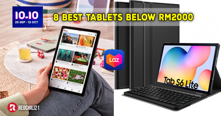 [10.10] The 8 Best Tablets Below RM2000! - RedChili21 MY