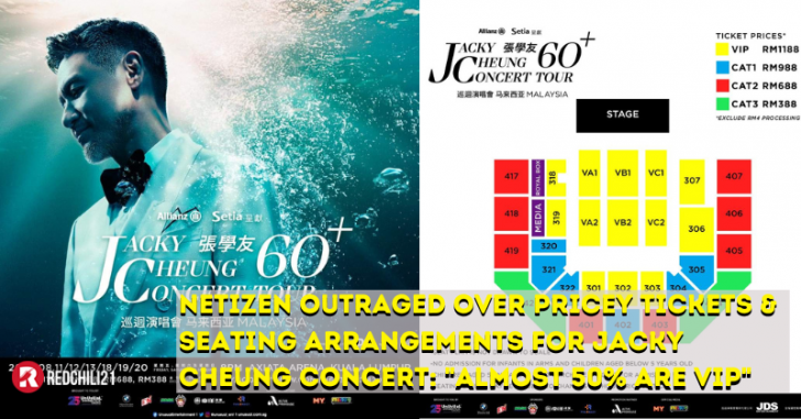 Netizen Outraged Over Pricey Tickets & Seating Arrangements For Jacky ...