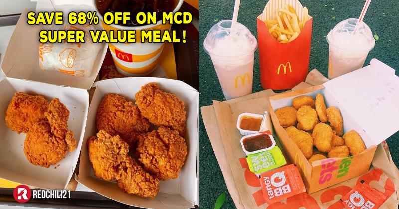 Get McDonald's Super Value Meals Deals Up To 68% Discount - RedChili21 MY