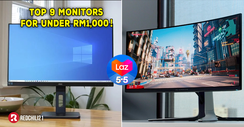 Monitors For Under RM1,000 And For As Low As RM259 Only! - RedChili21 MY