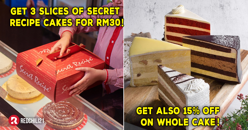 Secret Recipe Having Great Offer! You Can Enjoy 3 Slices Of Cake For ...